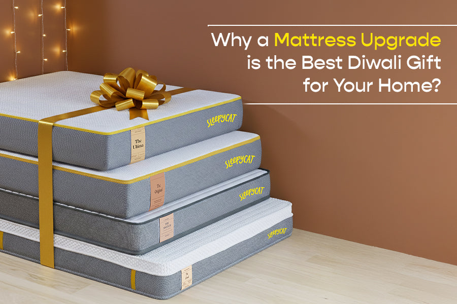 Why a Mattress Upgrade is the Best Diwali Gift for Your Home